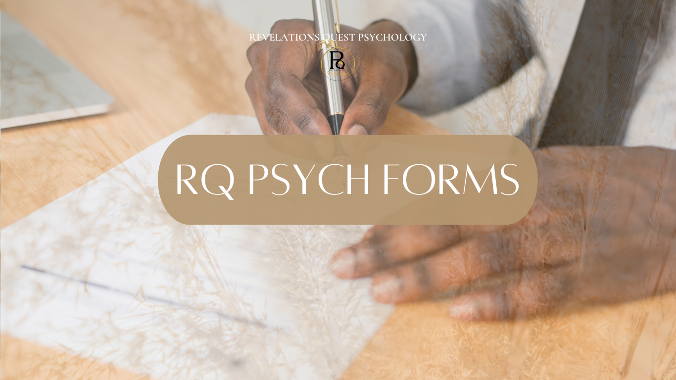RQ PSYCH FORMS – Revelations Quest Psychology